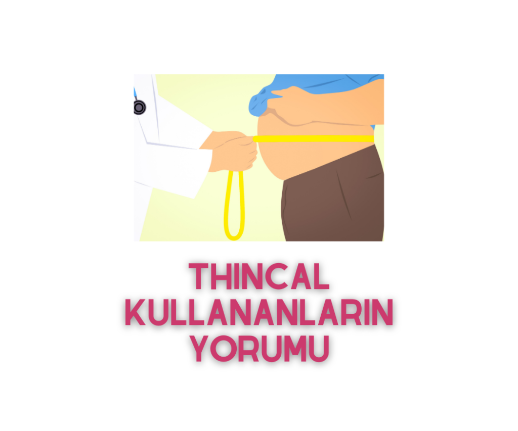 Thincal Kullananların Yorumu (Kilo Verme) » Sağlık