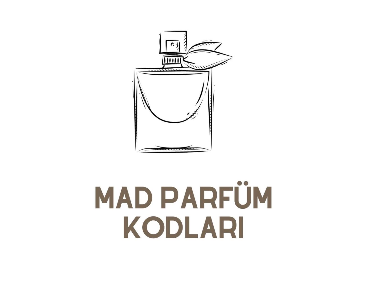 Mad Parfüm Muadil Listesi Kadın ve Erkek Kodları » Gncbilgi