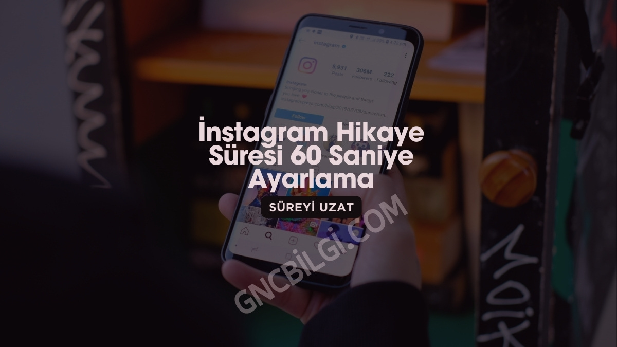 Instagram Hikaye Süresi Uzatma (35, 60 Saniye) - Gncbilgi Instagram Hikaye Süresi Uzatma (35, 60 Saniye) - Gncbilgi